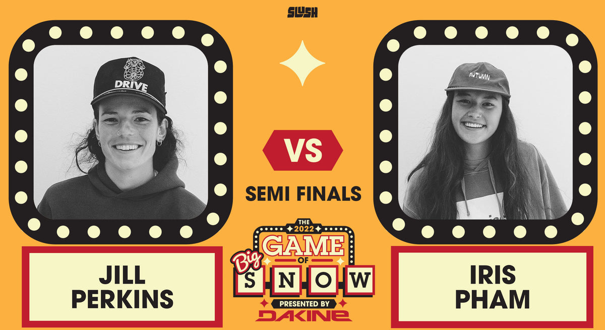 PERKINS VS. PHAM IN SEMIFINALS—2022 GAME OF BIG SNOW PRESENTED BY DAKI ...