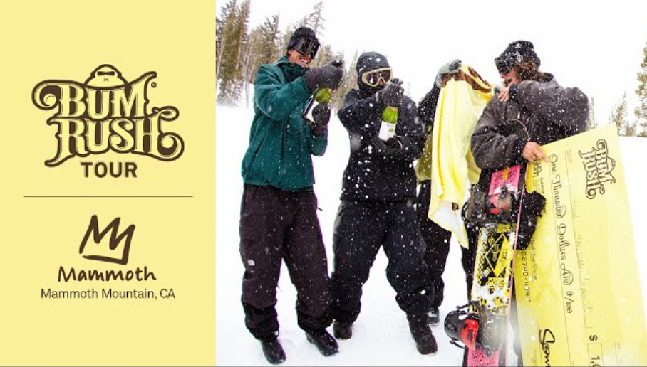 Bum Rush Tour / Mammoth Mountain, CA – Slush Magazine