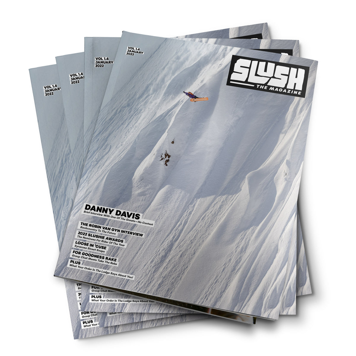 SLUSH THE MAGAZINE - Volume 1 Issue 4 - JANUARY 2022 – Slush Magazine