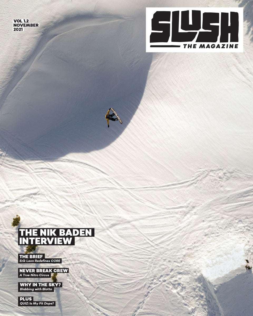 SLUSH THE MAGAZINE - Volume 1 Issue 2 - NOVEMBER 2021 – Slush Magazine